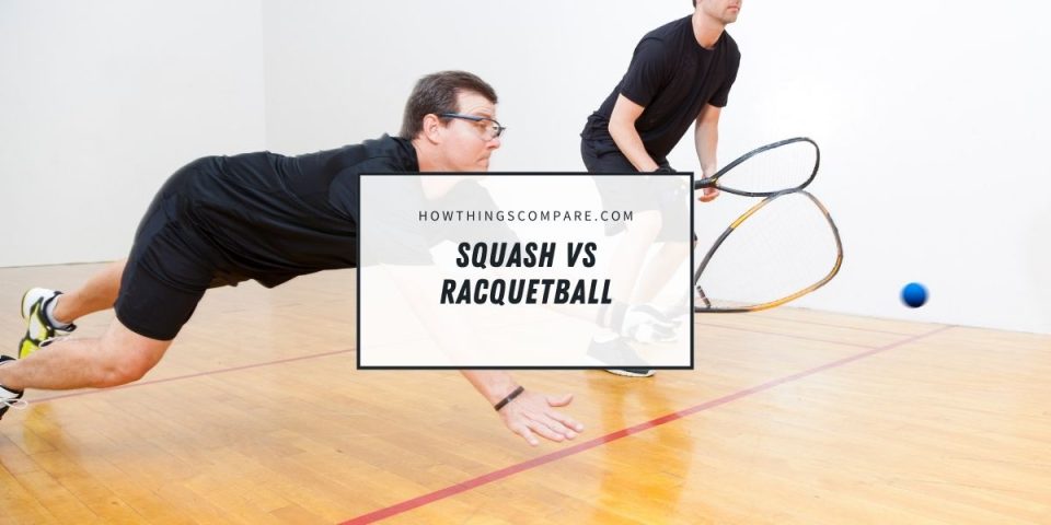 Squash vs Racquetball - What Is The Difference? - howthingscompare.com