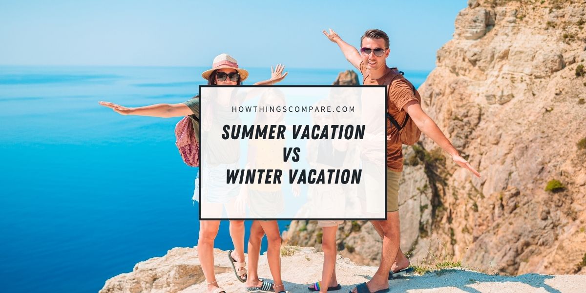 Summer Vacation vs Winter Vacation - Which One Is Better? - Paint Color ...