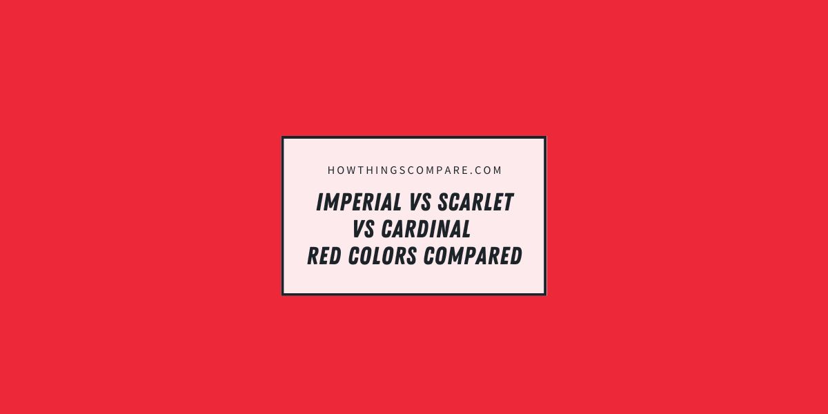 Shades Of Red Colors Compared: Imperial vs Scarlet vs Cardinal - Paint ...