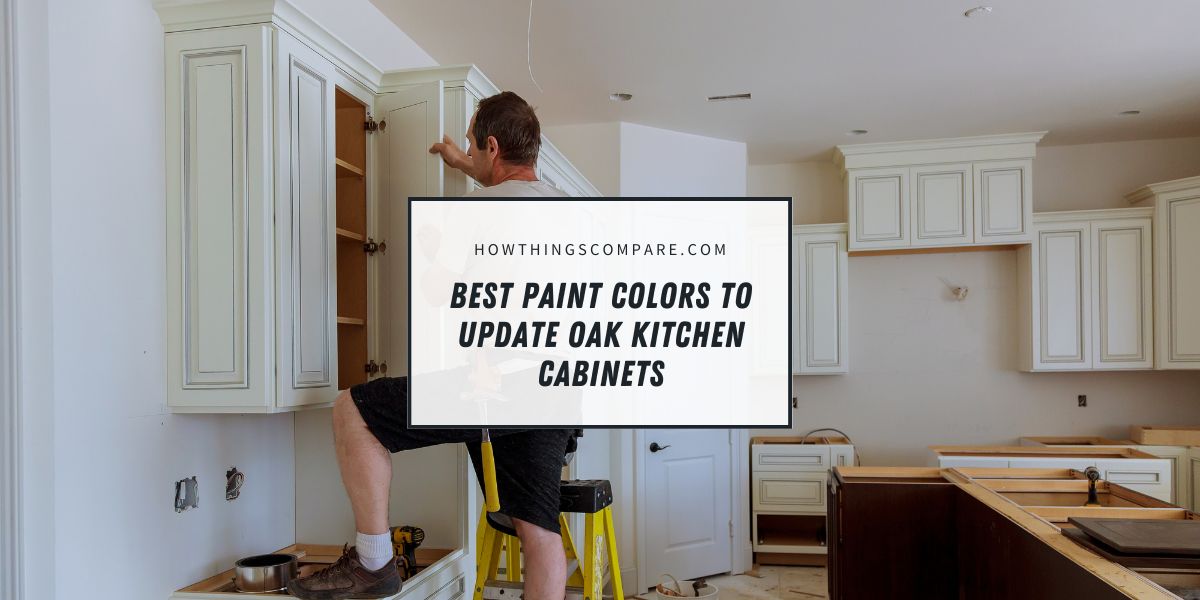 Best Paint Colors To Update Oak Kitchen Cabinets - Paint Color ...