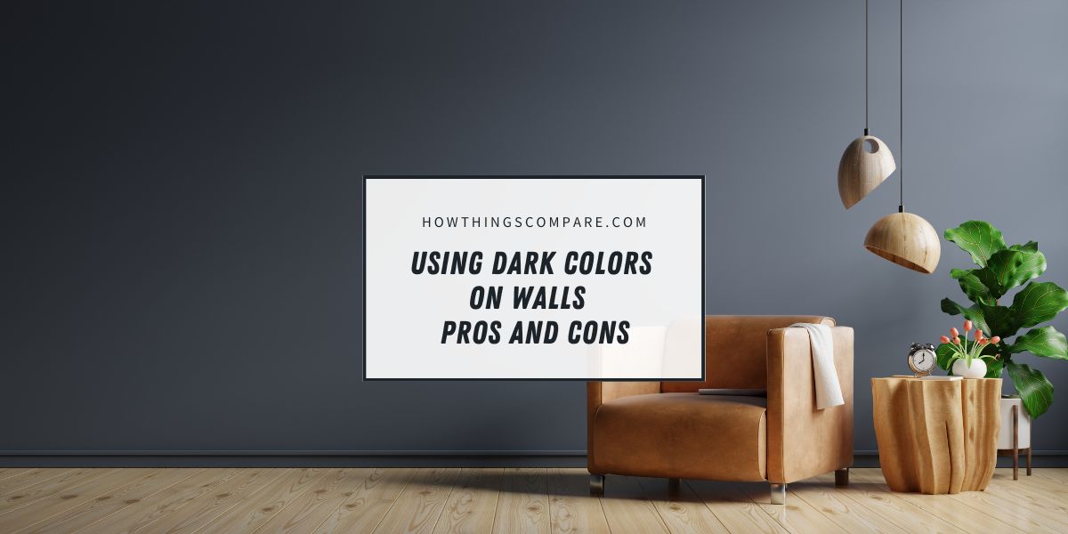 Using Dark Colors On Walls: Pros And Cons Explained - Paint Color ...