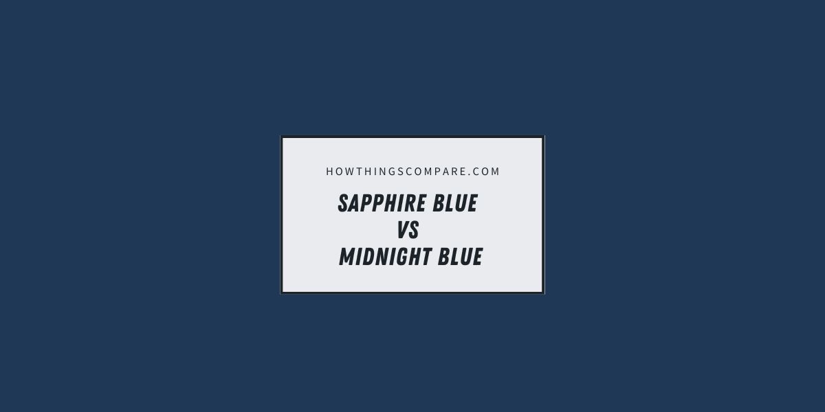 Sapphire Blue vs Midnight Blue: Color Comparison Guide - Paint Color ...