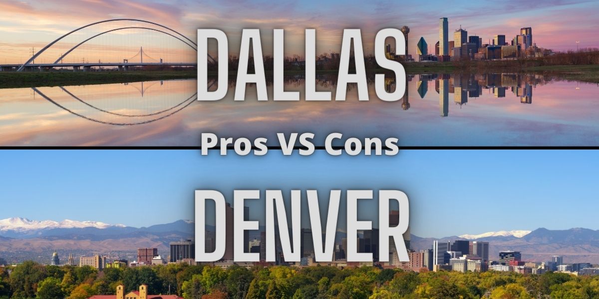 Living In Dallas vs Denver: List Of Pros And Cons - Paint Color ...