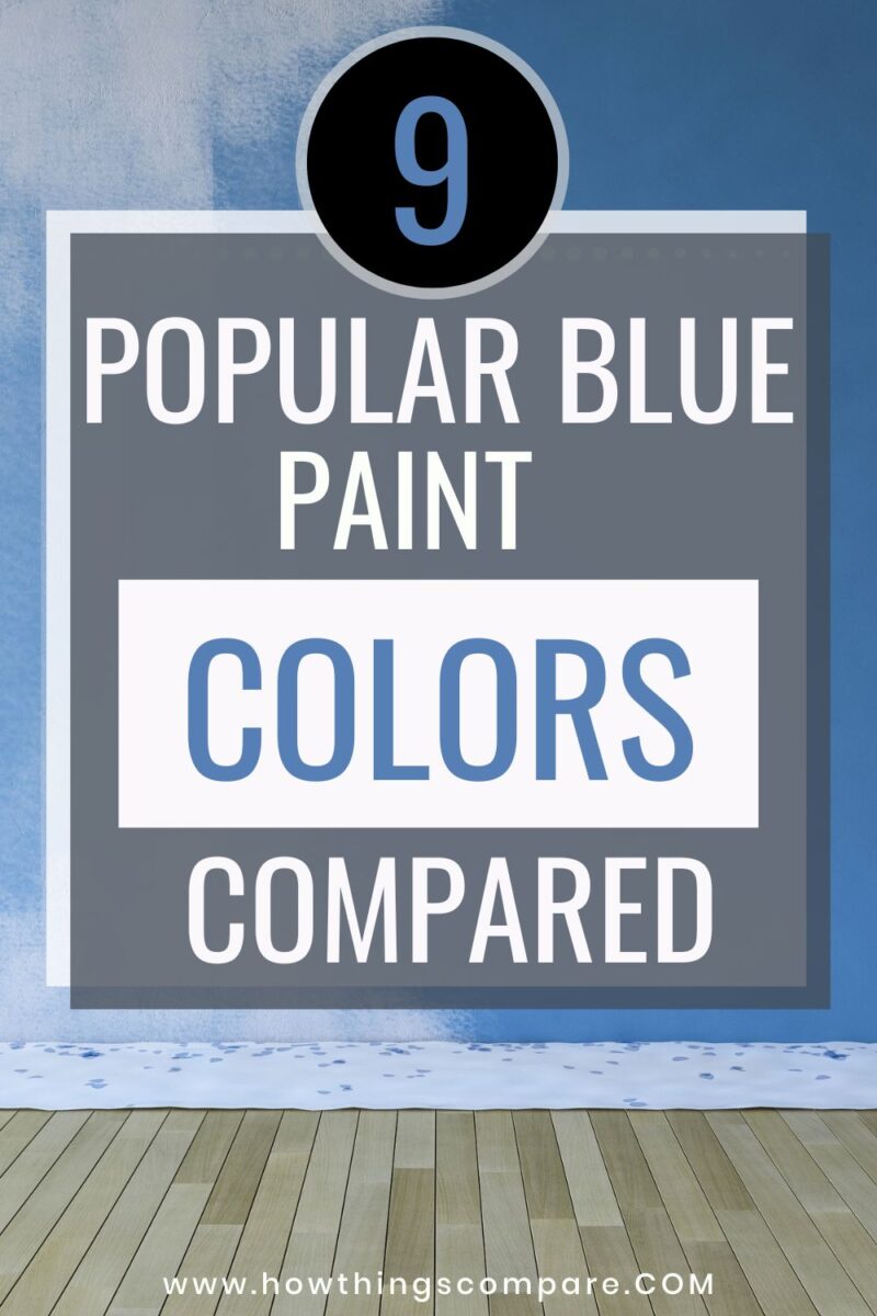 Battle of the Blues: 9 Popular Blue Paint Colors Compared - Paint Color ...
