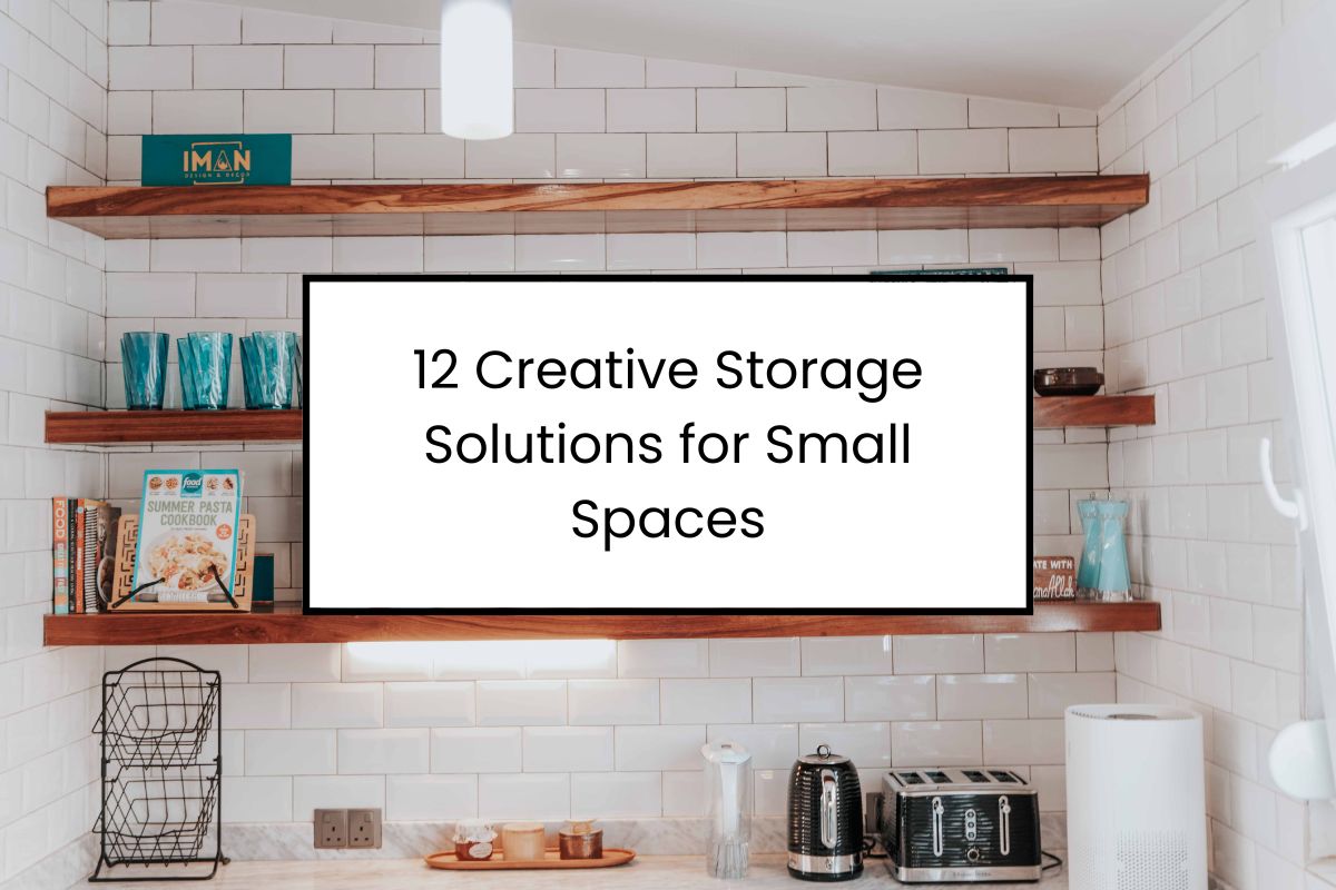 12 Creative Storage Solutions for Small Spaces - Paint Color ...